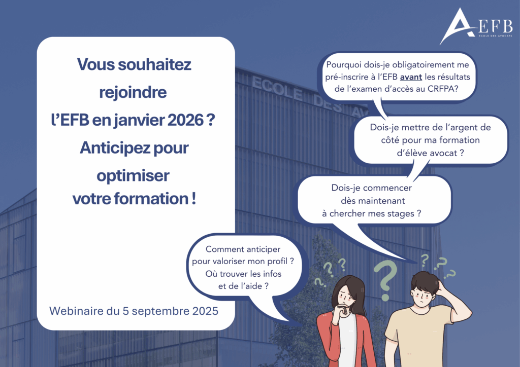 EFB Paris : Je veux m'inscrire à l'EFB - Formation d'avocat